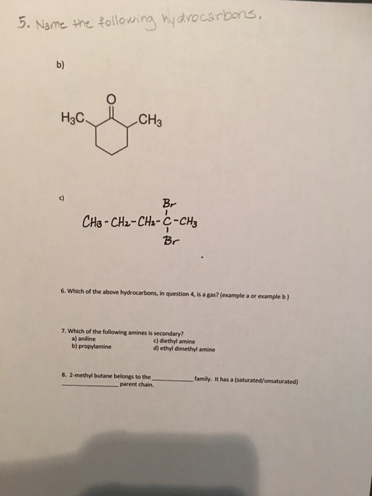 Solved Name the following hydrocarbons. Which of the above | Chegg.com
