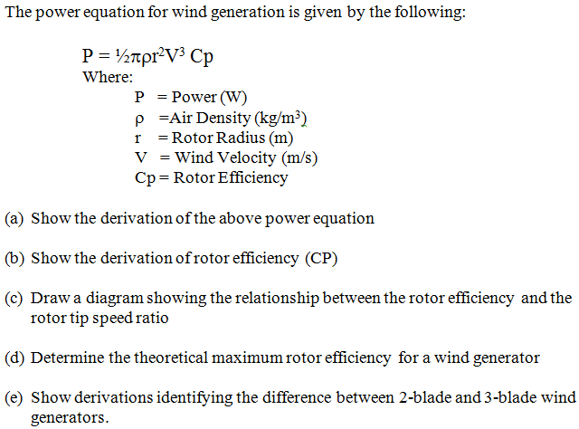 Solved The power equation for wind generation is given by | Chegg.com