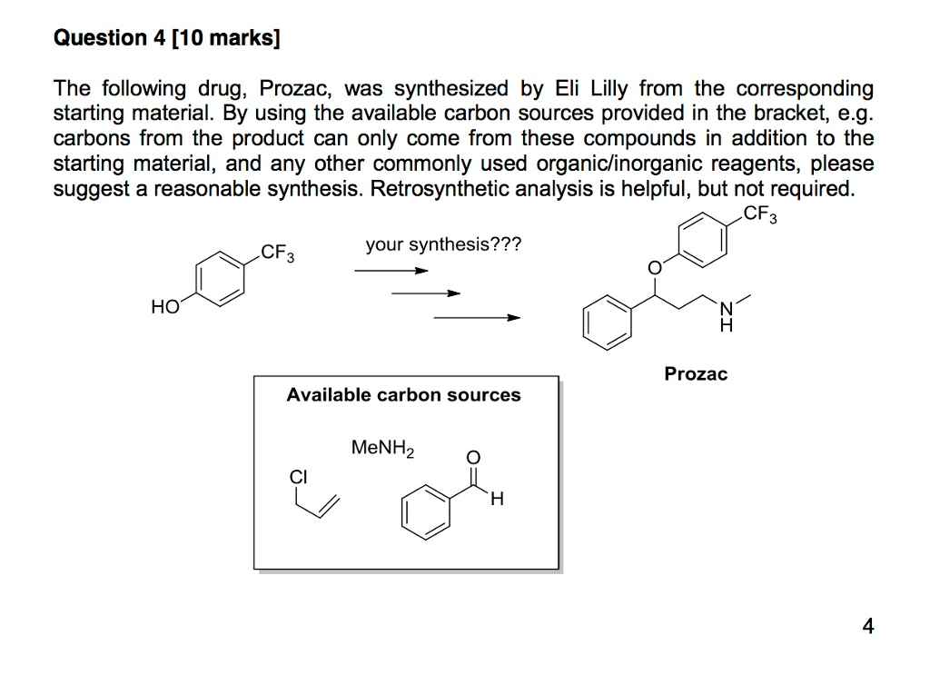 Solved The following drug, Prozac, was synthesized by Eli | Chegg.com
