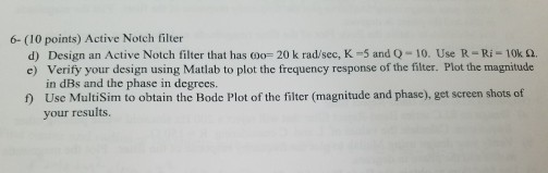 Active Notch filter d) Design an Active Notch filter | Chegg.com