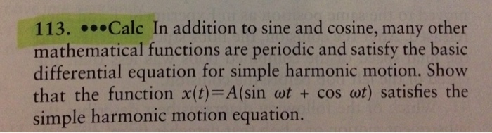 Solved 113. Calc In addition to sine and cosine, many other | Chegg.com