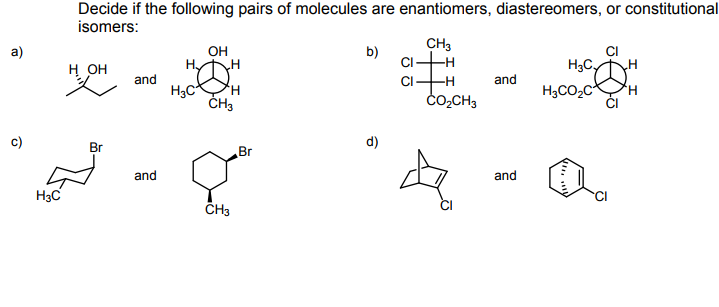 Solved Decide if the following pairs of molecules are | Chegg.com