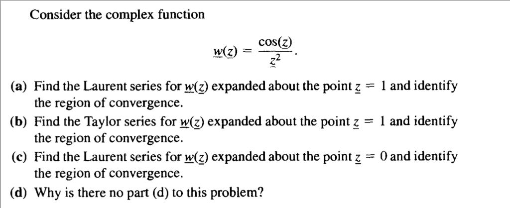 Solved Consider the complex function cos(z) (a) Find the | Chegg.com