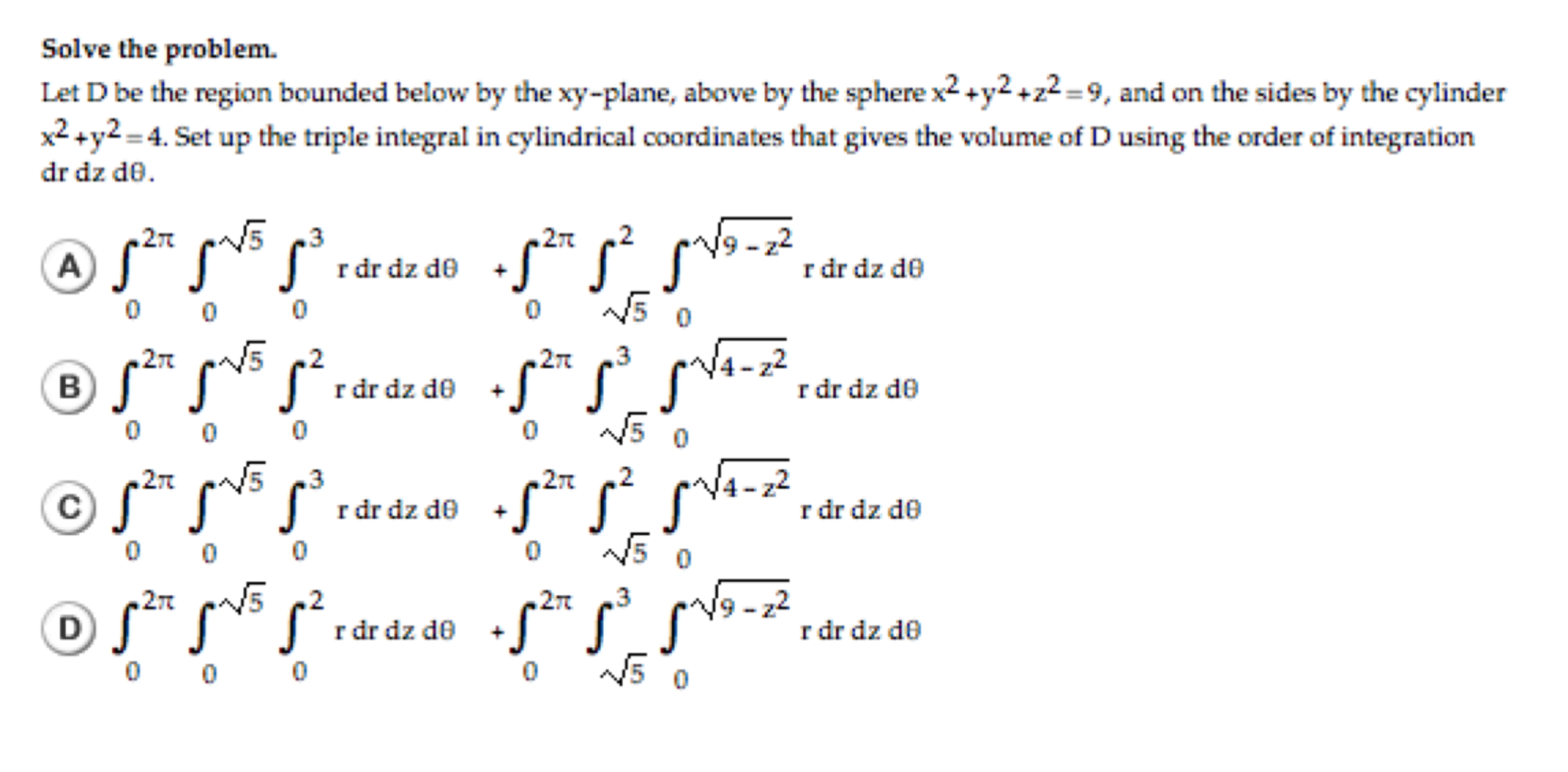 Solved Let D be the region bounded below by the xy-plane, | Chegg.com