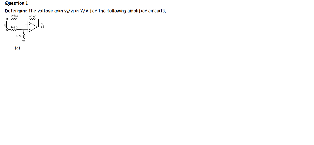 Solved Determine the voltage gain v_0/v_i in V/V for the | Chegg.com
