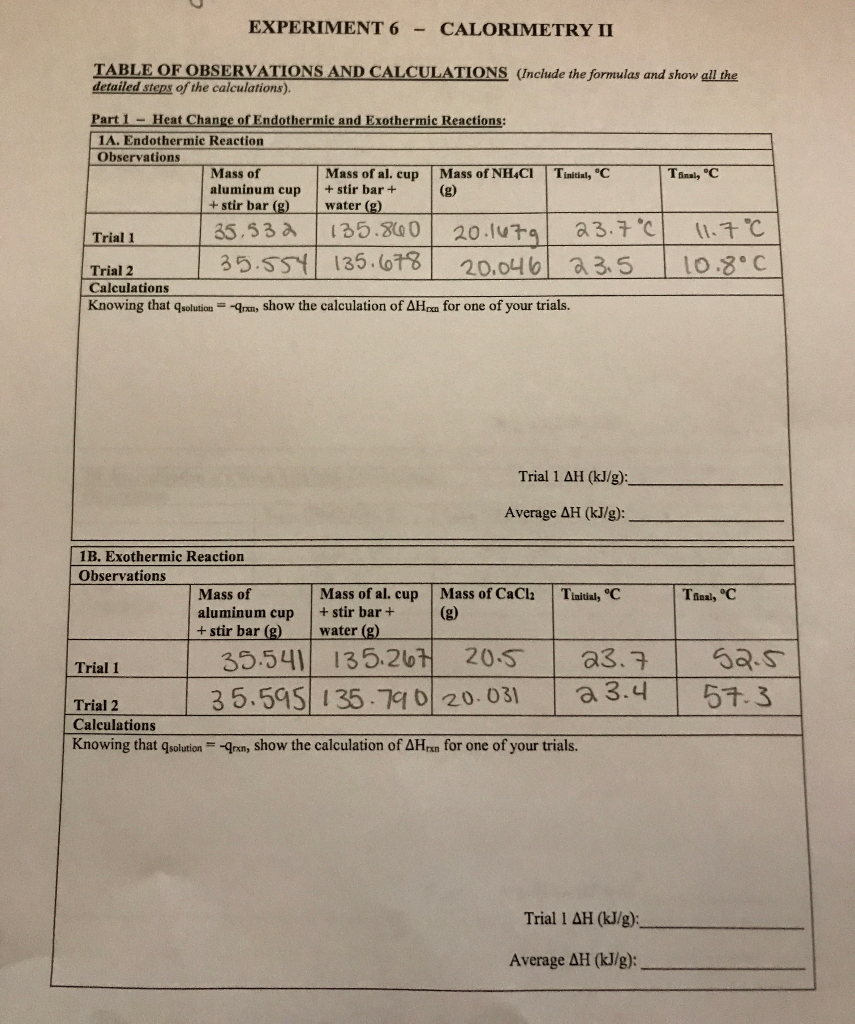 Solved EXPERIMENT 6 CALORIMETRY II TABLE OF OBSERVATIONS AND | Chegg.com