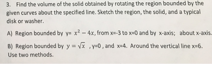 Solved Find the volume of the solid obtained by rotating the | Chegg.com