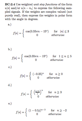 Solved Use weighted unit step functions of the form u[n] | Chegg.com