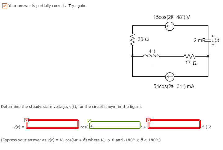 Solved Determine the steady-state voltage, v(t), for the | Chegg.com