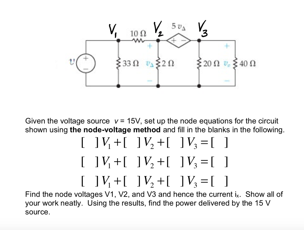 Solved 51么 3 Given the voltage source v = 15V, set up the | Chegg.com