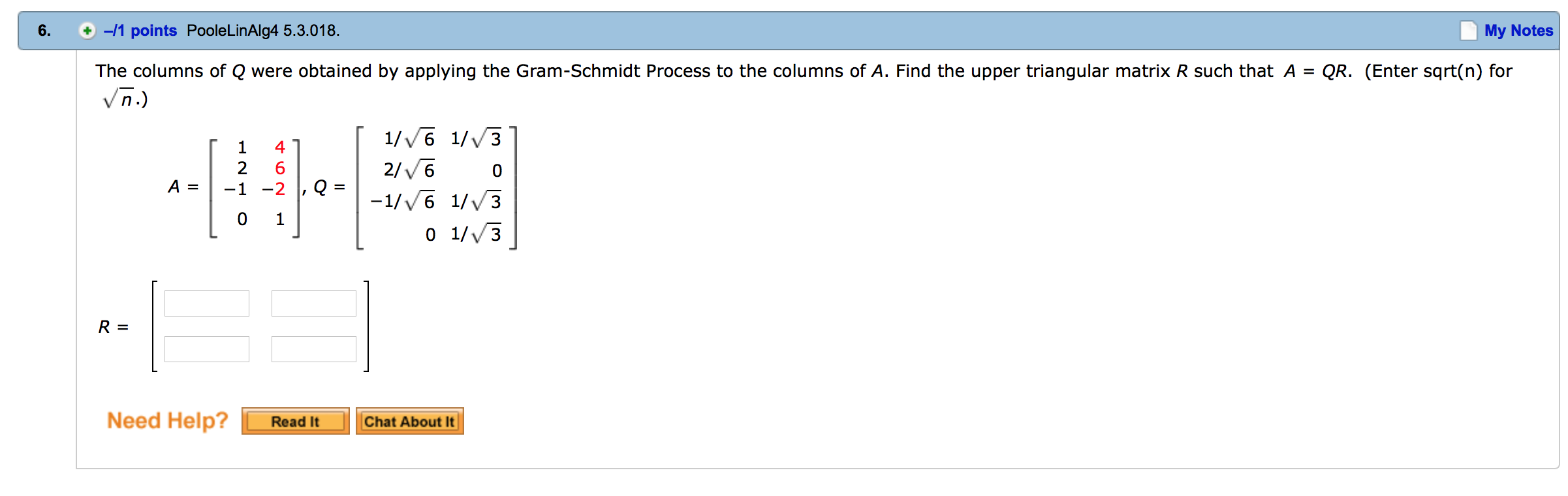 Solved The columns of Q were obtained by applying the | Chegg.com