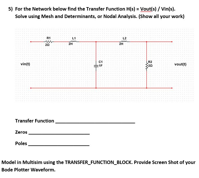 Solved For the Network below find the Transfer Function H(s) | Chegg.com
