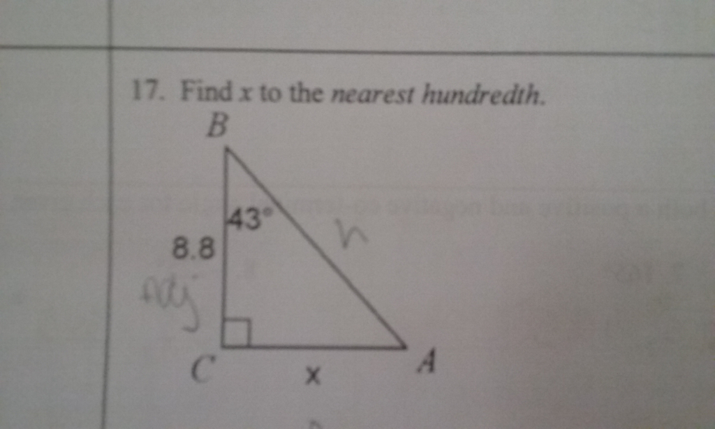 Solved 17. Find x to the nearest hundredth 43 8.8 | Chegg.com