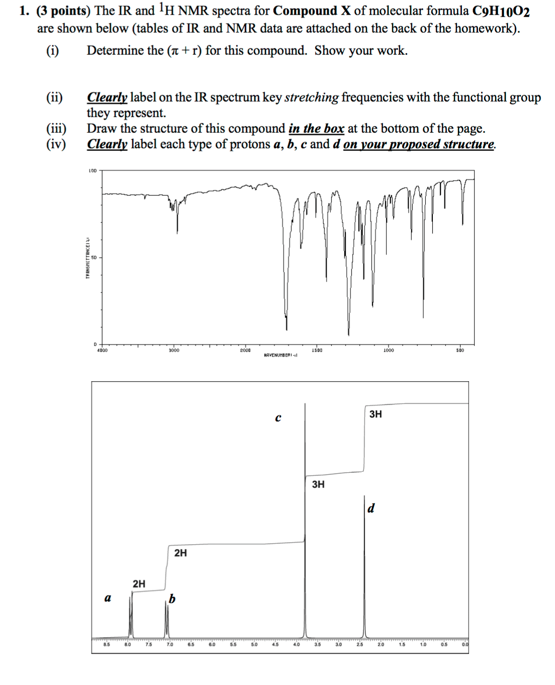 Solved The IR and 1H NMR spectra for Compound X of molecular | Chegg.com