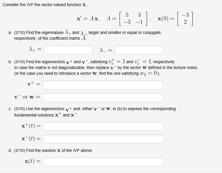 Solved Consider the IVP the vector-valued function X, x' = | Chegg.com