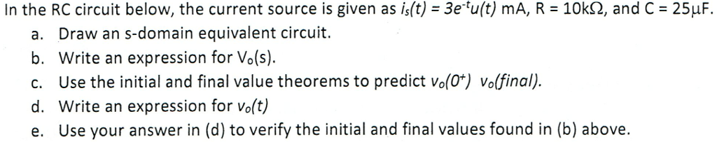 Solved In the RC circuit below, the current source is given | Chegg.com