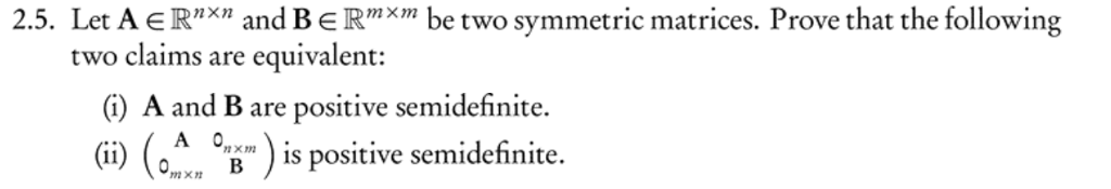 Solved Rnxn and B E Rmxm be two symmetric matrices. Prove | Chegg.com