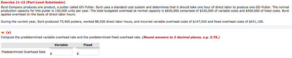 Solved Exercise 11-12 (Part Level Submission) Byrd Company | Chegg.com