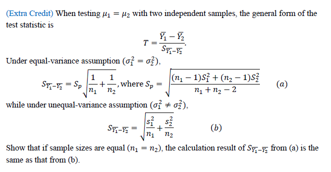 Solved (Extra Credit) When testing Mu1=Mu2 with two | Chegg.com