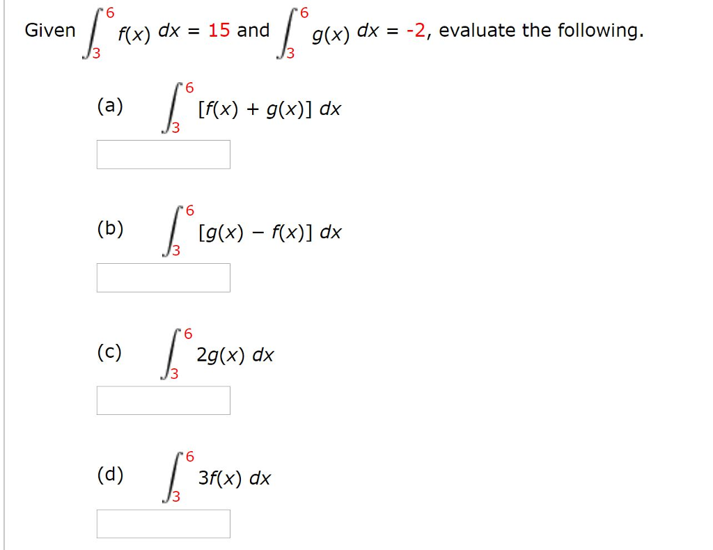 Solved Given rx) dx = 15 and 3 g(x) dx =-2, evaluate the | Chegg.com