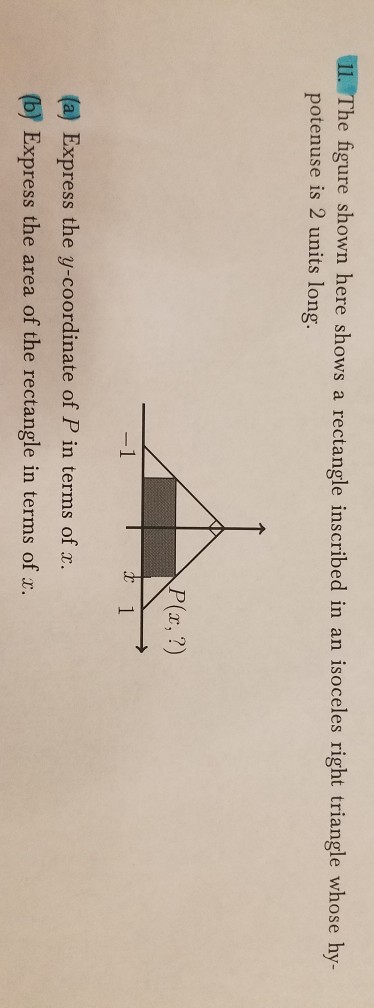 Solved 1l. The figure shown here shows a rectangle inscribed | Chegg.com