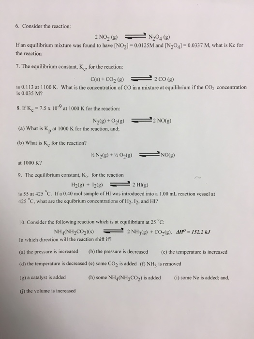 Solved Consider the reaction: If an equilibrium mixture was | Chegg.com