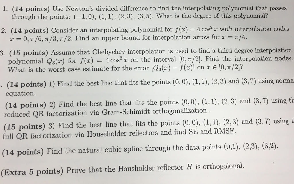 Solved Use Newton's divided difference to find the | Chegg.com