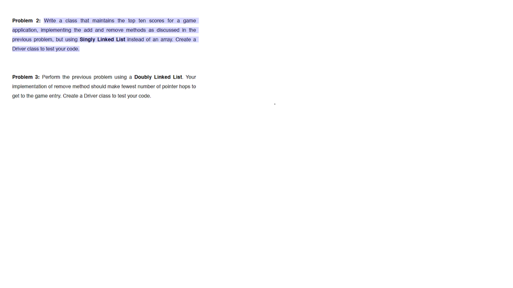 Solved Problem 2: Write a class that maintains the top ten | Chegg.com