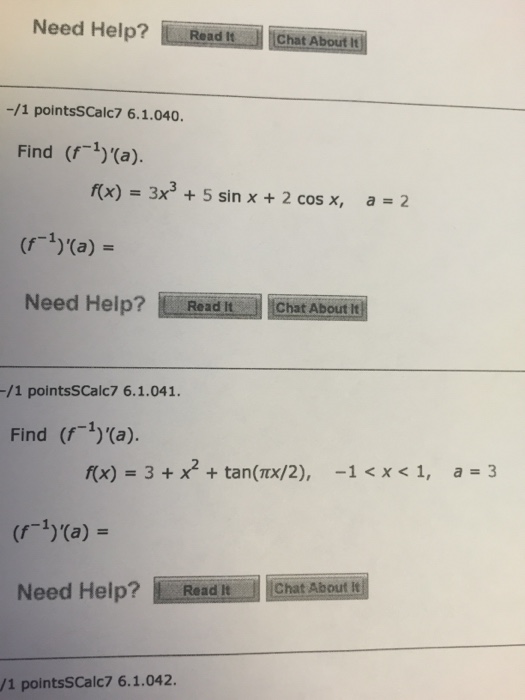 Solved Find (f^-1)'(a). f(x) = 3x^3 + 5 sin x + 2 cos x, a = | Chegg.com Solved Find (f^-1)'(a). f(x) = 3x^3 + 5 sin x + 2 cos x, a = | Chegg.com