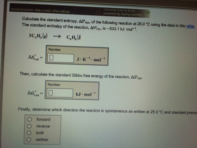 Solved: Calculate The Standard Entropy, Delta S Of The Fol... | Chegg.com