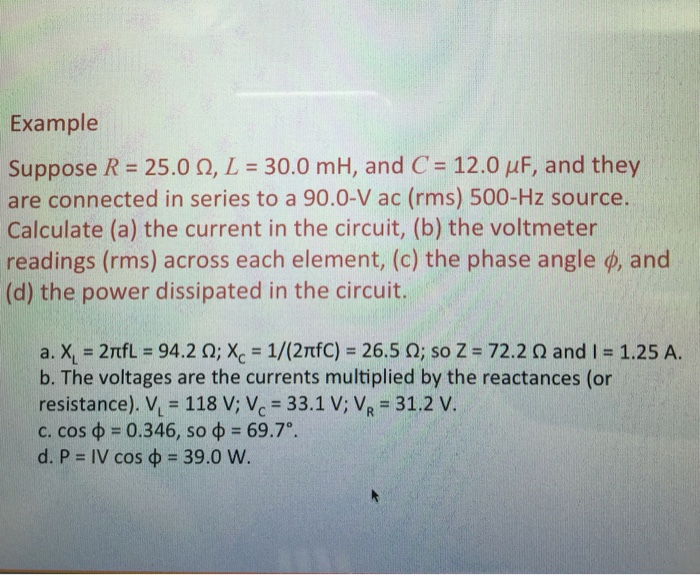 Solved Suppose R = 25.0 ohm, L = 30.0 mH, and C = 12.0 muF, | Chegg.com