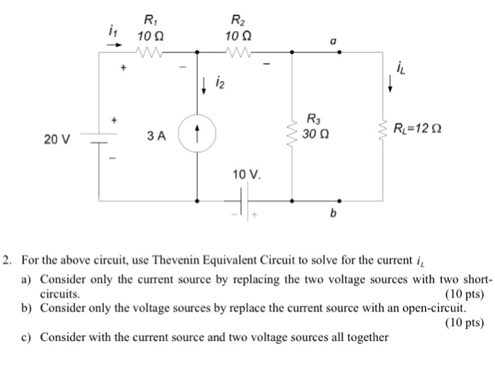 Solved For the above circuit, use Thevenin Equivalent | Chegg.com