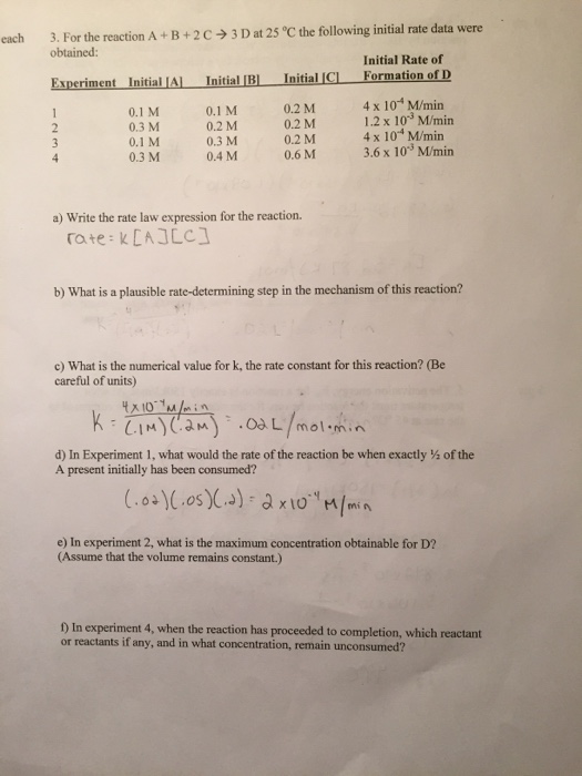 Solved For the reaction A + B + 2C right arrow 3 D at 25 | Chegg.com
