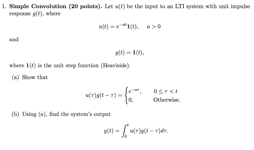 Solved Let u(t) be the input to an LTI system with unit | Chegg.com
