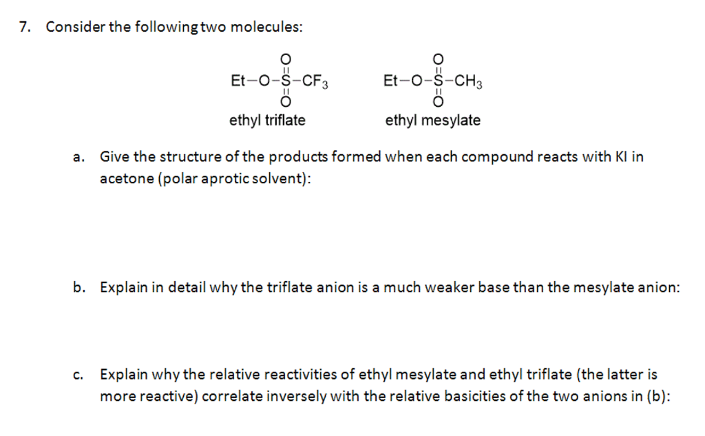 Solved 6. Three alkyl halides, each with the formula | Chegg.com