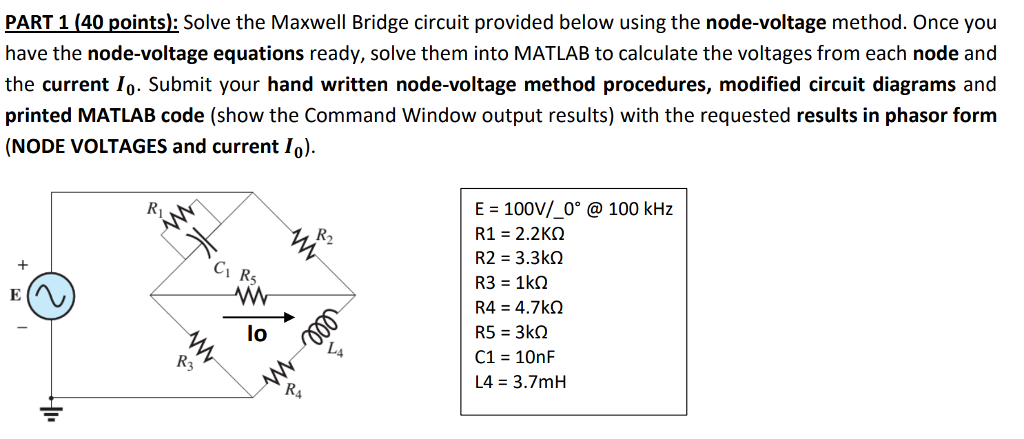 Solved PART 1 (40 points): Solve the Maxwell Bridge circuit | Chegg.com