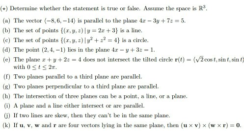 Solved Determine whether the statement is true or false. | Chegg.com