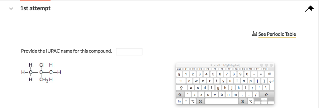 Solved 1st attempt See Periodic Table Provide the IUPAC name | Chegg.com