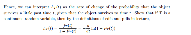 Solved Suppose the random variable T is the length of life | Chegg.com
