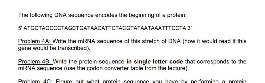 Solved The Following Dna Sequence Encodes The Beginning Of A 