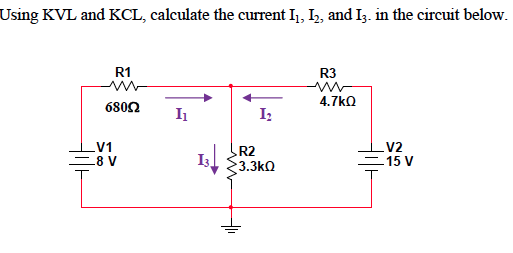 Solved Using KVL and KCL. calculate the current I1, I2, and | Chegg.com