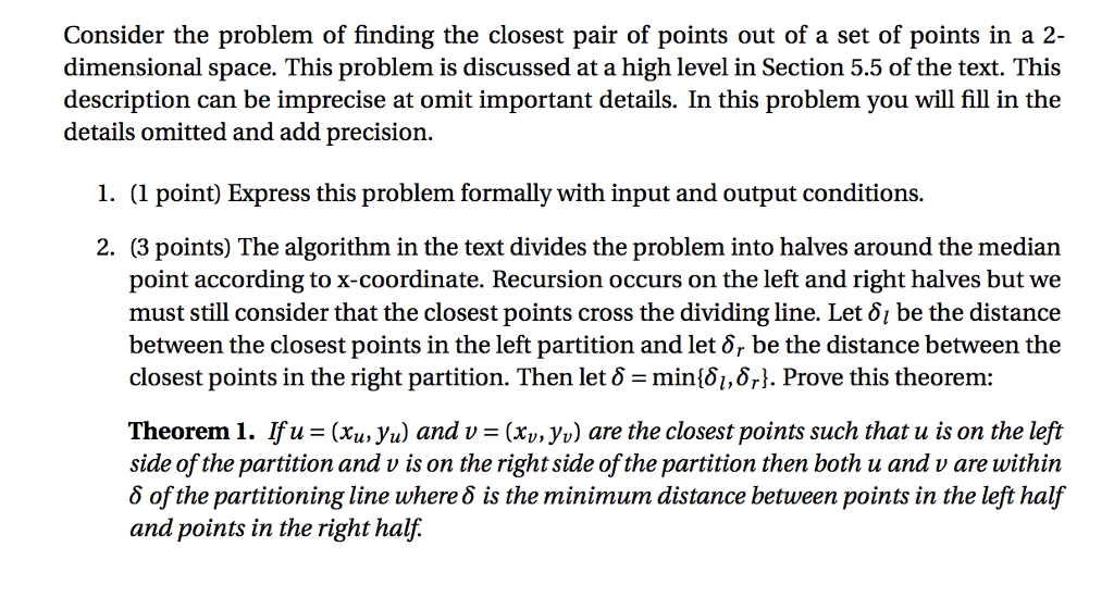 Solved Consider the problem of finding the closest pair of | Chegg.com