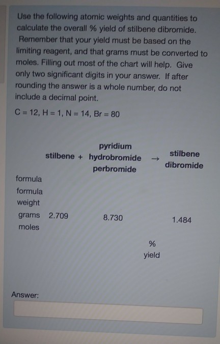 Solved Use the following atomic weights and quantities to | Chegg.com