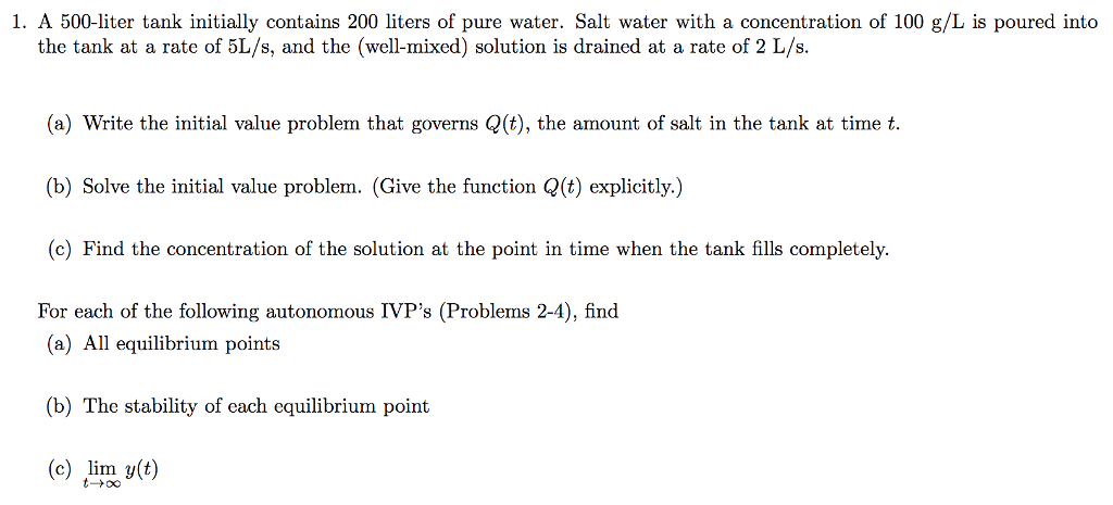 Solved 1. A 500-liter tank initially contains 200 liters of | Chegg.com