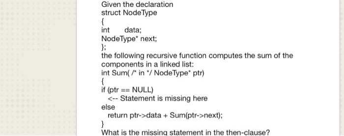Solved Given the declaration What is the missing statement | Chegg.com
