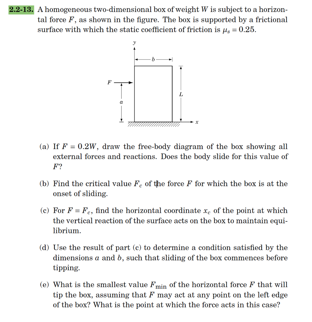 Solved 2.2-13. A homogeneous two-dimensional box of weight W | Chegg.com