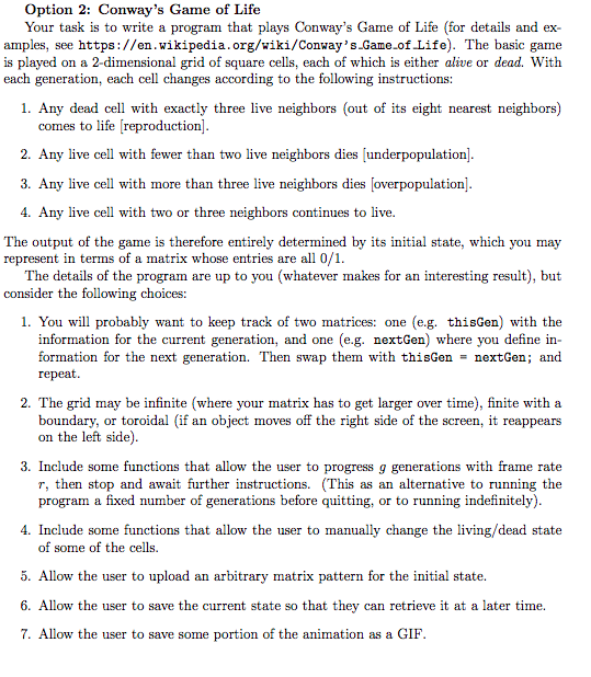 Solved Option 2: Conway's Game of Life Your task is to write | Chegg.com