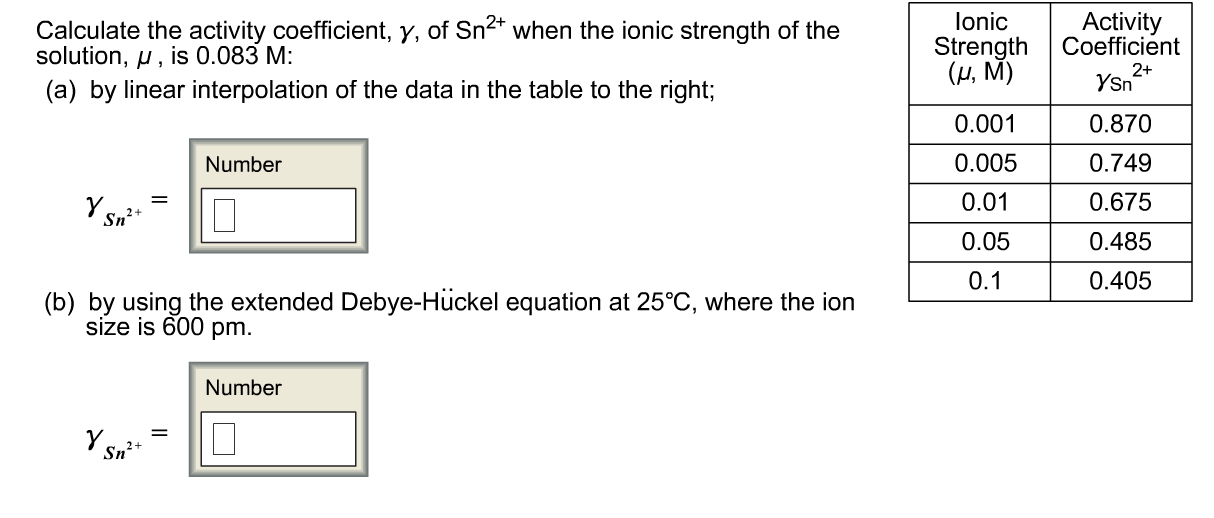 Solved Calculate the activity coefficient, y, of Sn^2+ when | Chegg.com