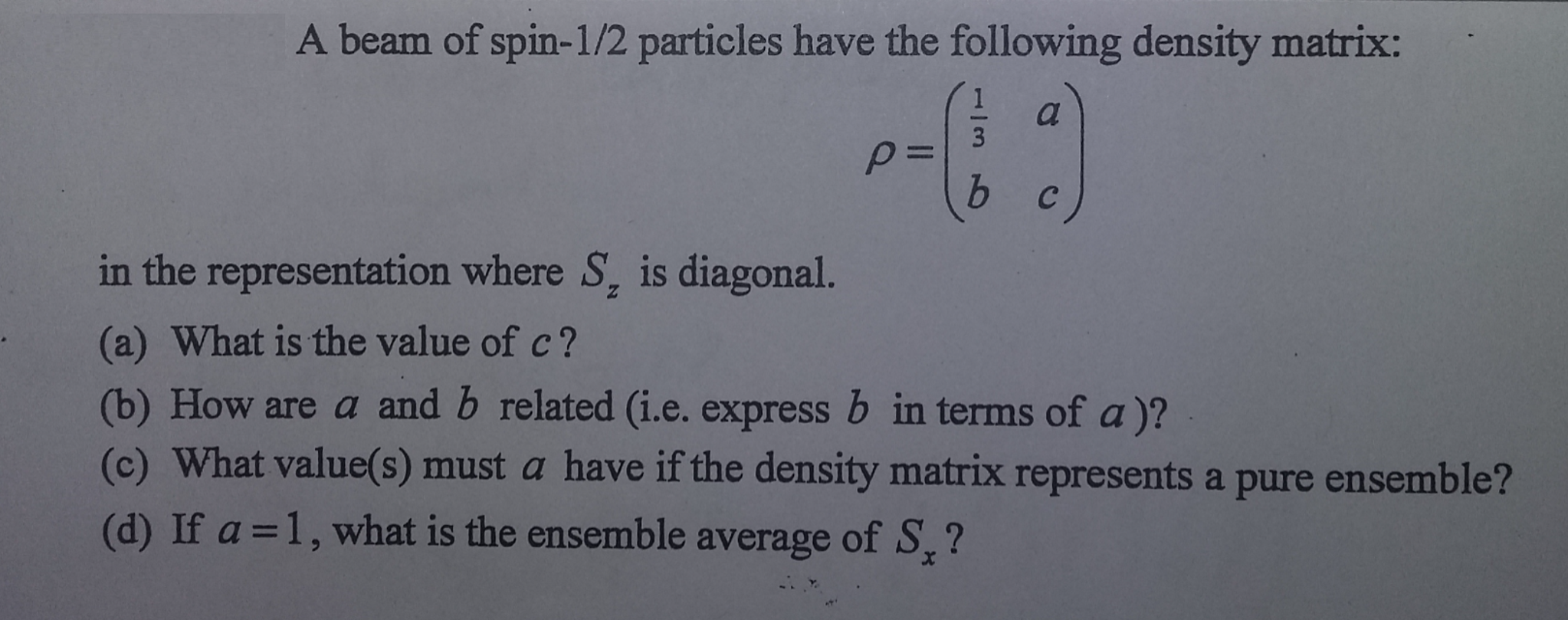 Solved A beam of spin-1/2 particles have the following | Chegg.com