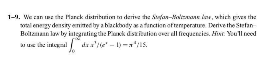 Solved 1-9. We can use the Planck distribution to derive the | Chegg.com